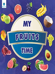 MY FRUITS TIME – Scribble Books & School Supplies